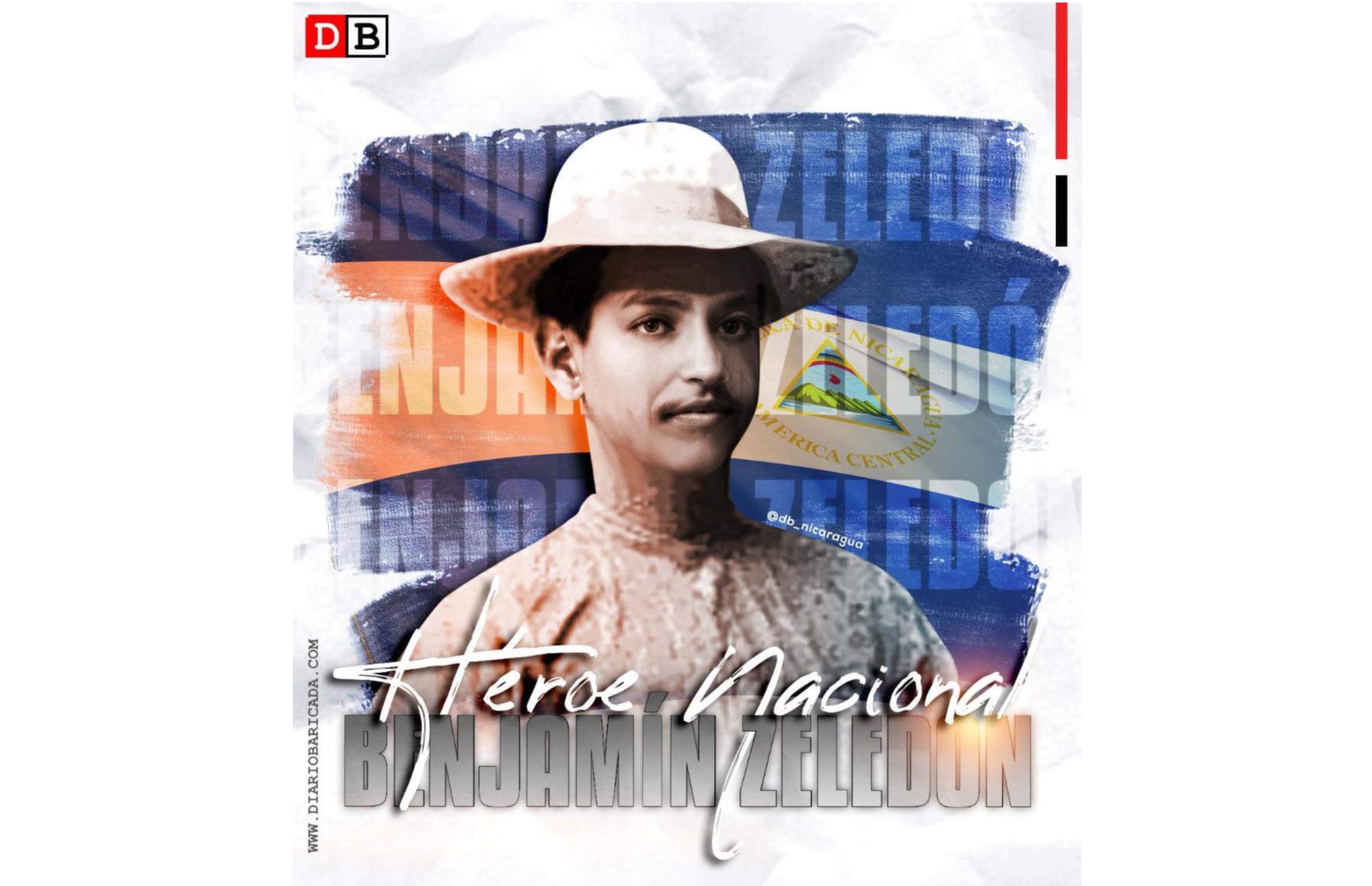 Benjamín Zeledón, Apóstol de la Soberanía nicaragüense - Barricada